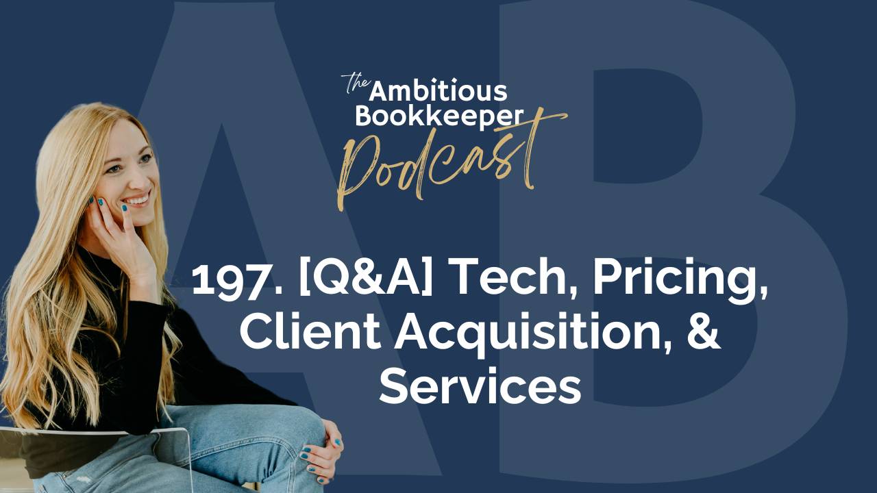 197 ⎸ [Q&A] Tech, Pricing, Client Acquisition, & Services