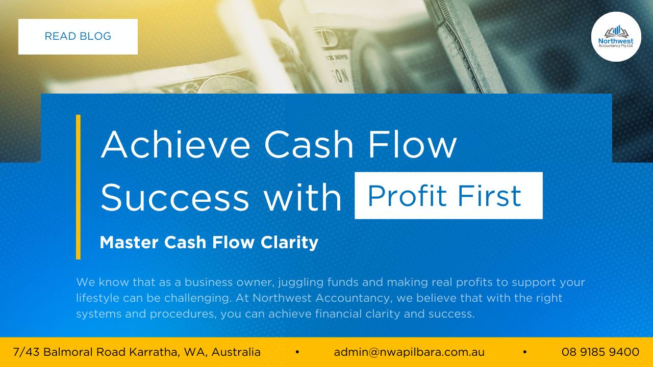 Master Cash Flow Clarity: Achieve Cash Flow Success with Profit First