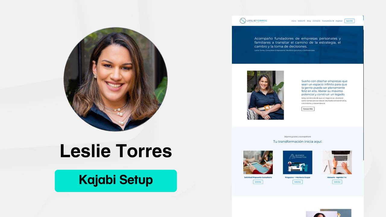 Full Kajabi Website for Leslie Torres by Kajabi Expert Maria Taveras