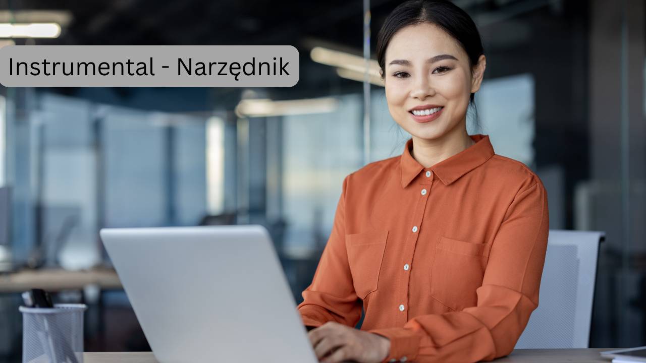 Instrumental Case in Polish