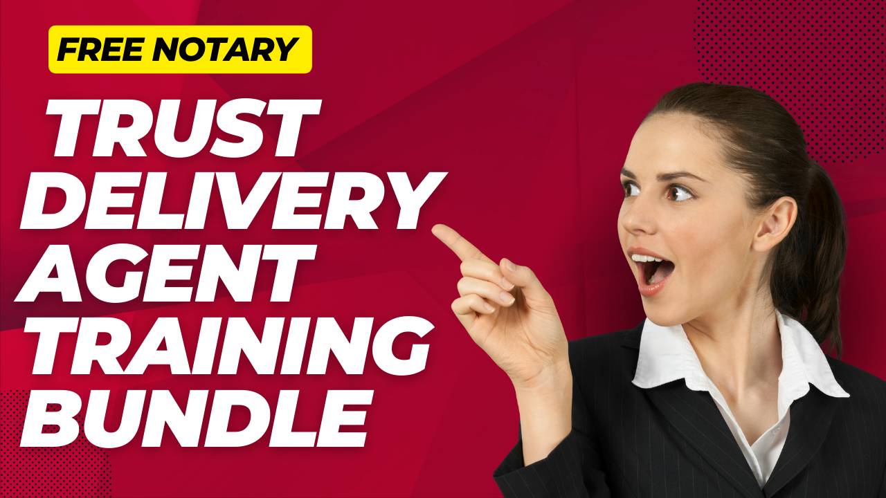 Free Trust Delivery Agent Training Bundle