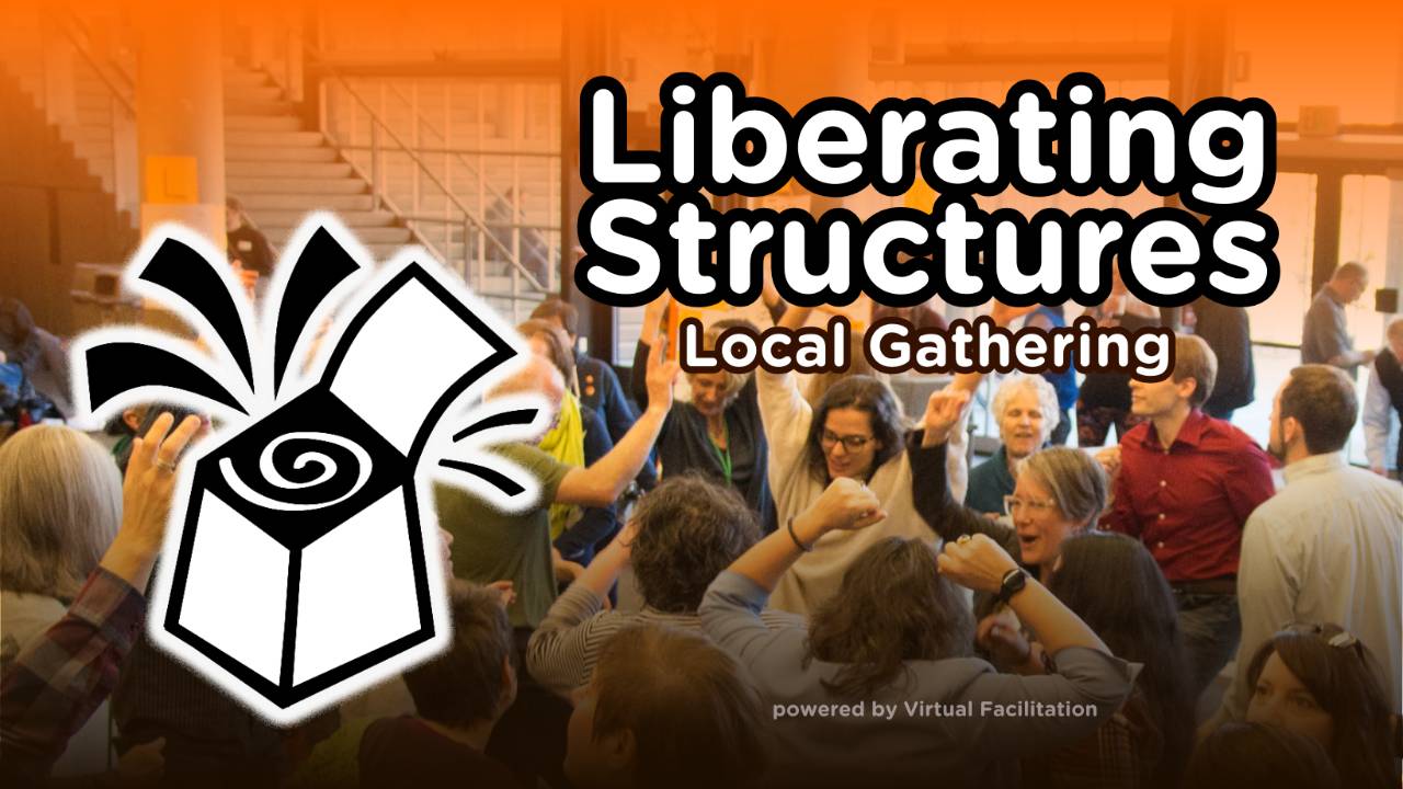Liberating Structures Local Gathering • Ottawa 2023