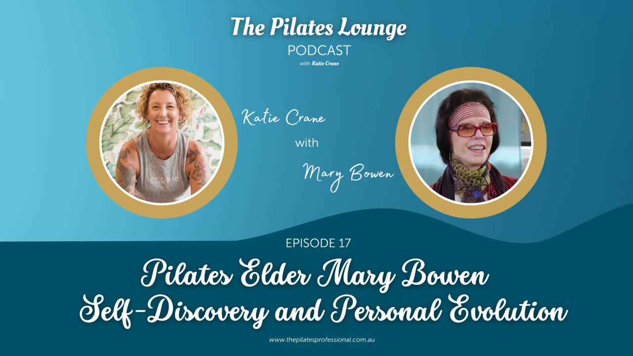 Pilates Elder Mary Bowen: Self-Discovery and Personal Evolution