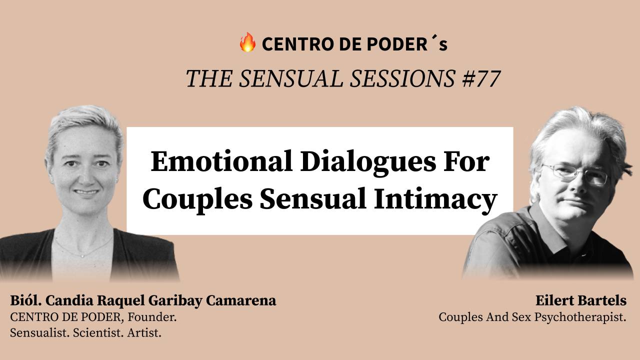 #77 Emotional Dialogues For Couples Sensual Intimacy — Eilert Bartels
