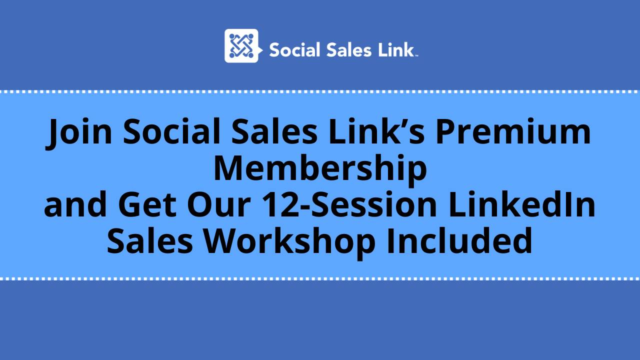 Join Social Sales Link’s Premium Membership