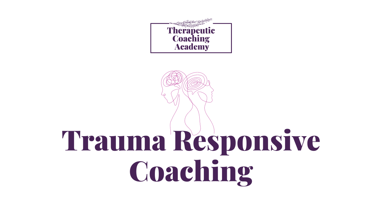 The Therapeutic Coaching Academy