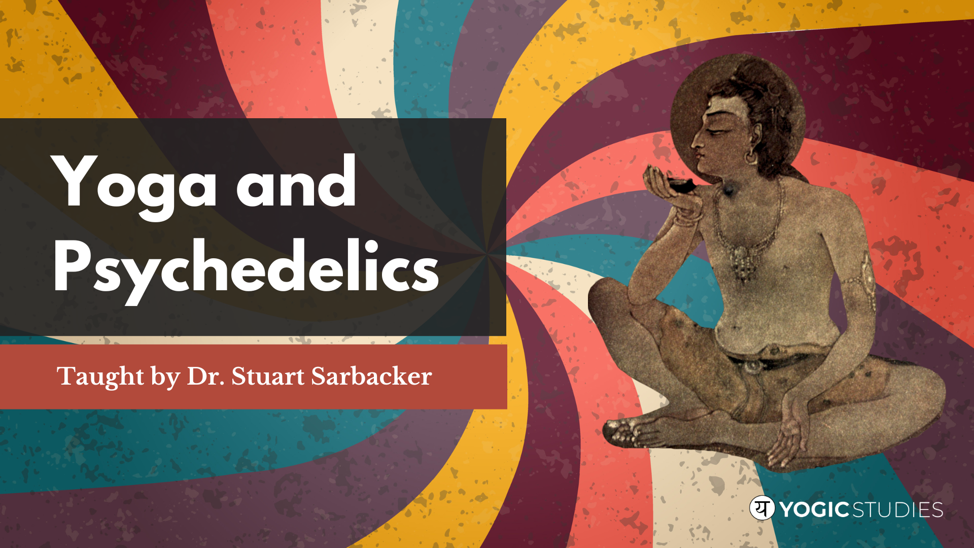 Yogic Studies | History, Philosophy, Language