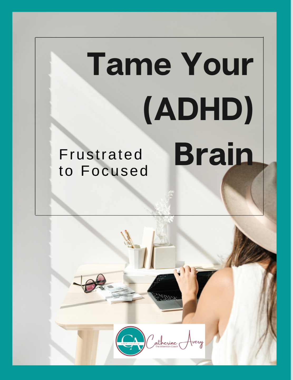 Catherine Avery ADHD Productivity Coach