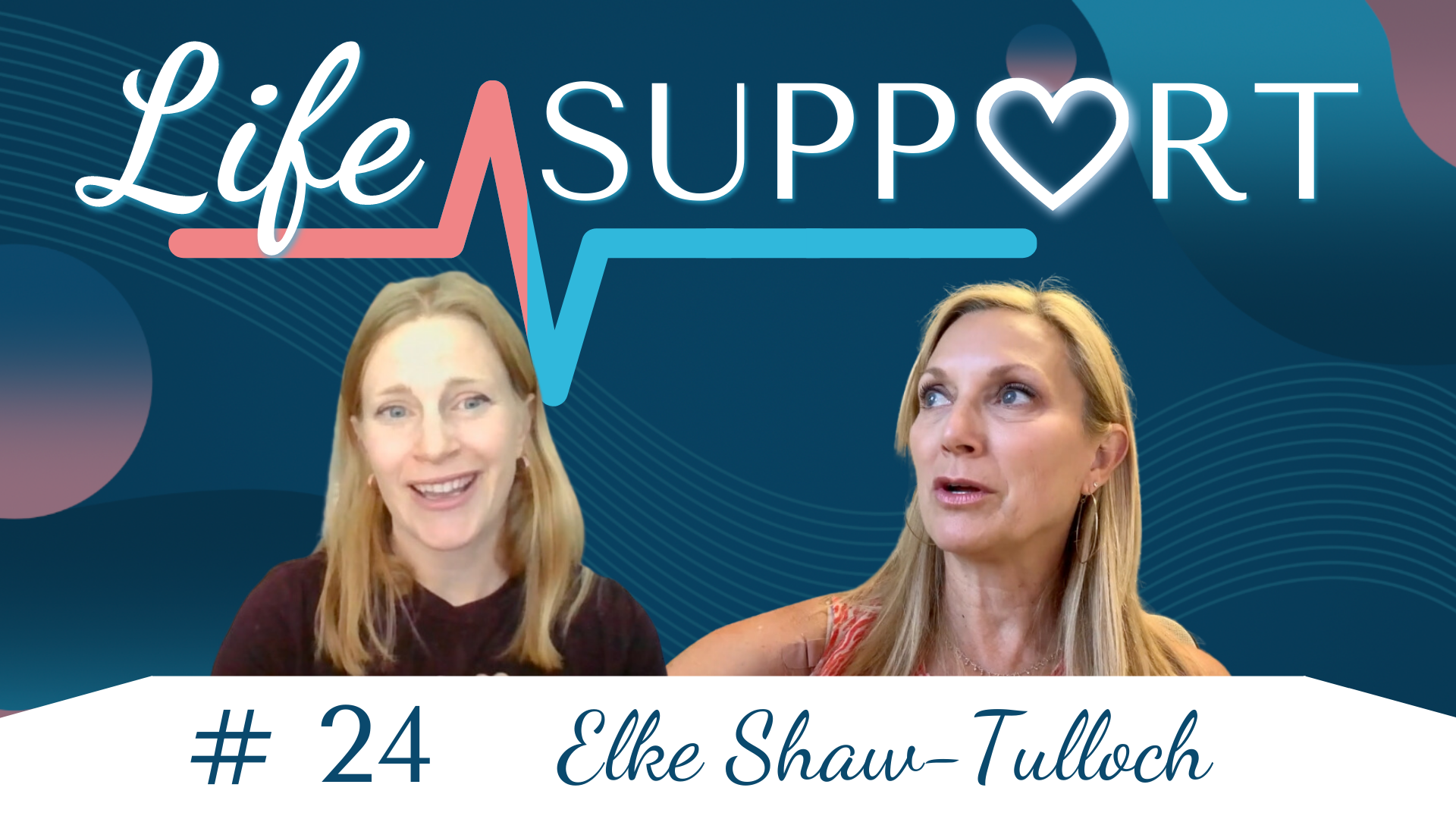 Life Support Podcast