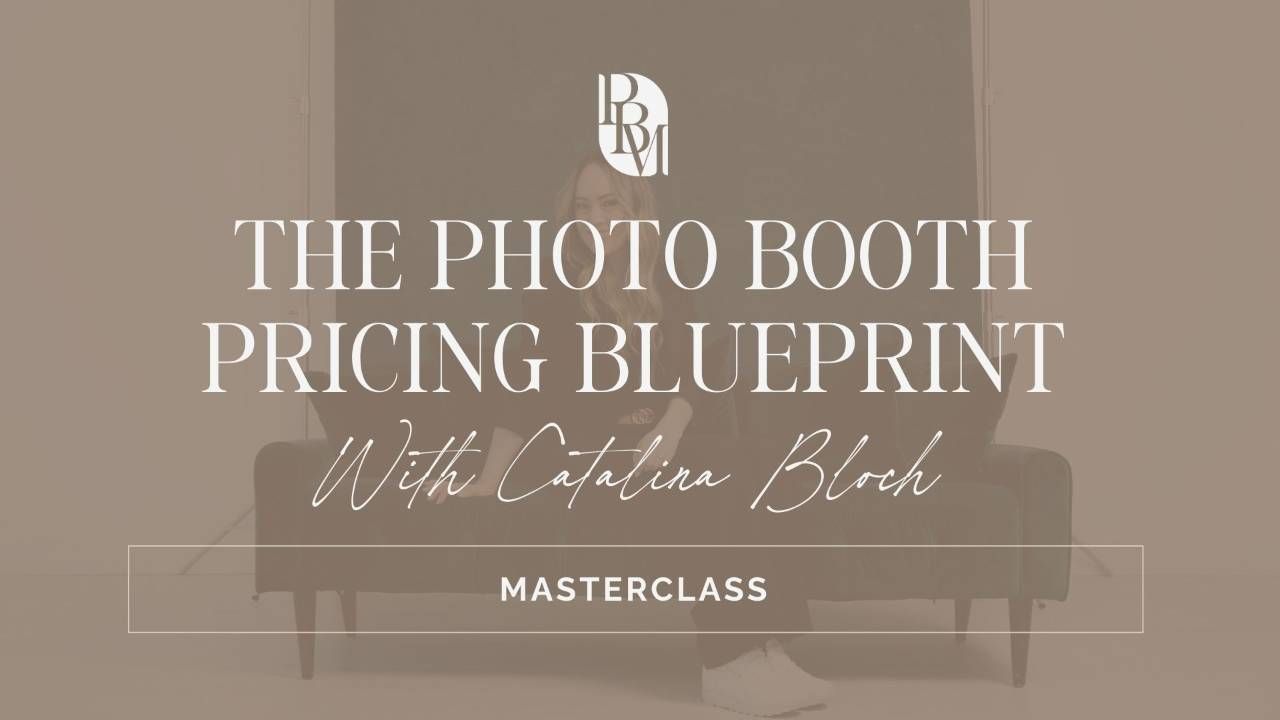 Photo Booth Mastery | Catalina Bloch