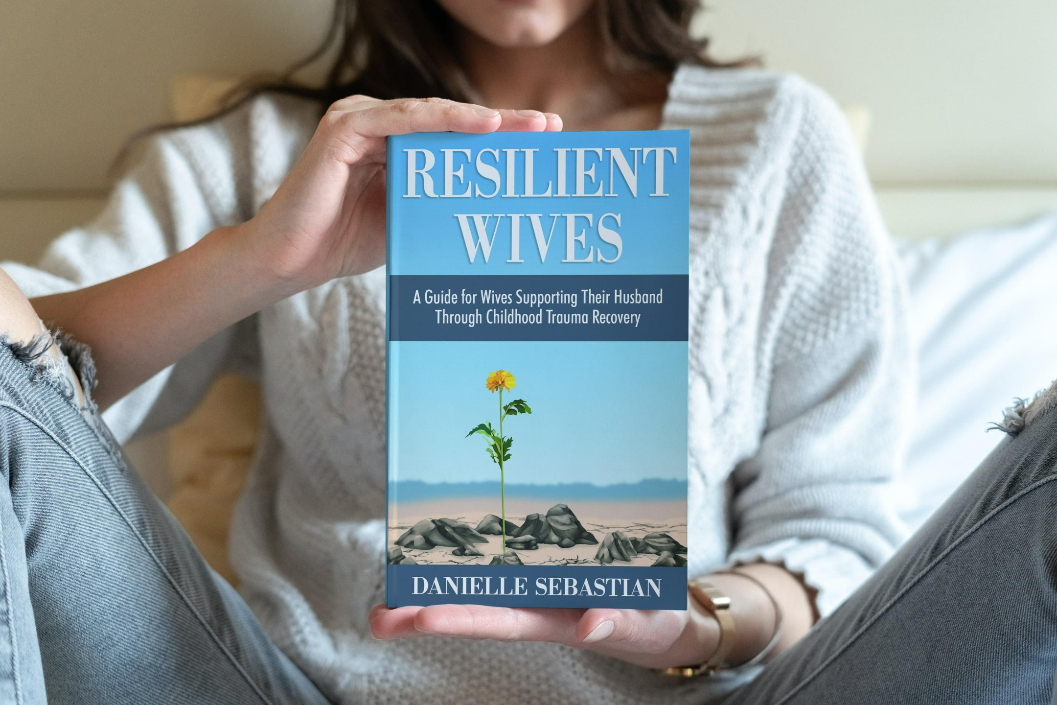 Nurturing Resilience: For Wives Supporting Husbands' Trauma Healing
