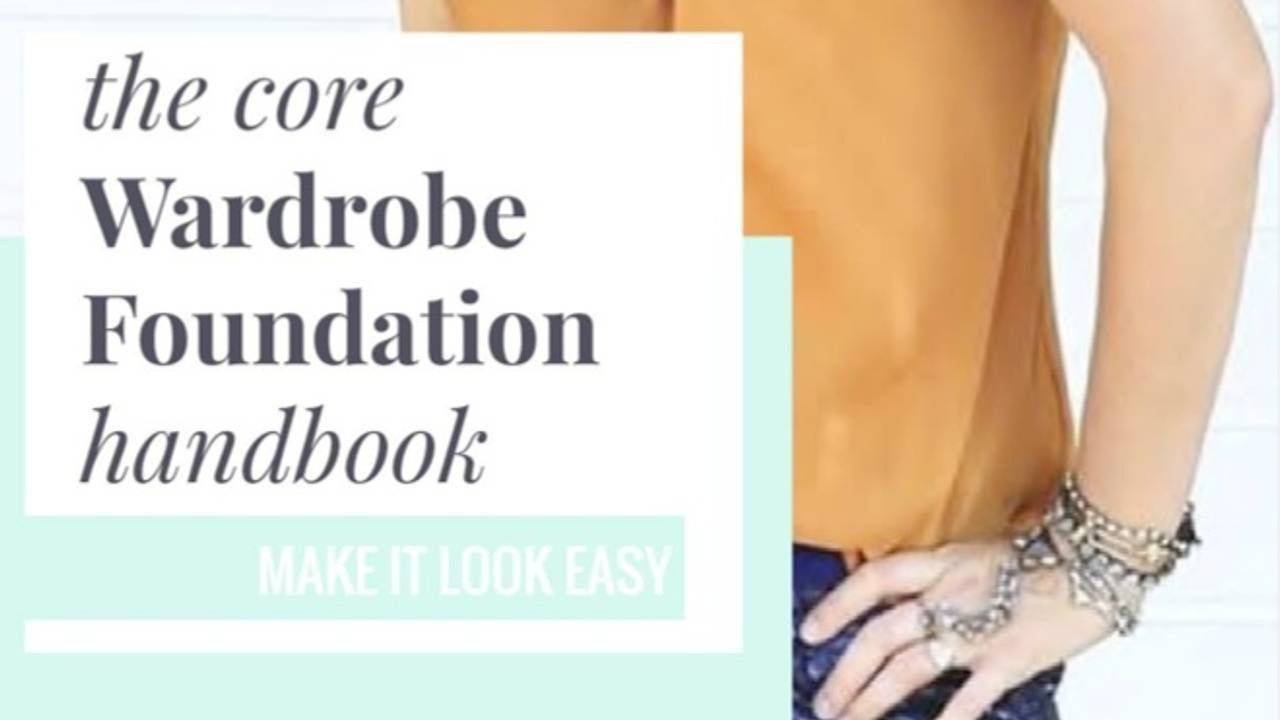 Special Discount - The Core Wardrobe Foundations Handbook