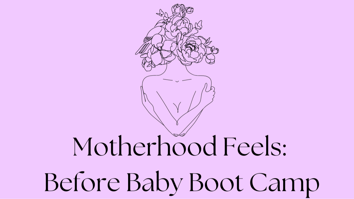Motherhood Feels