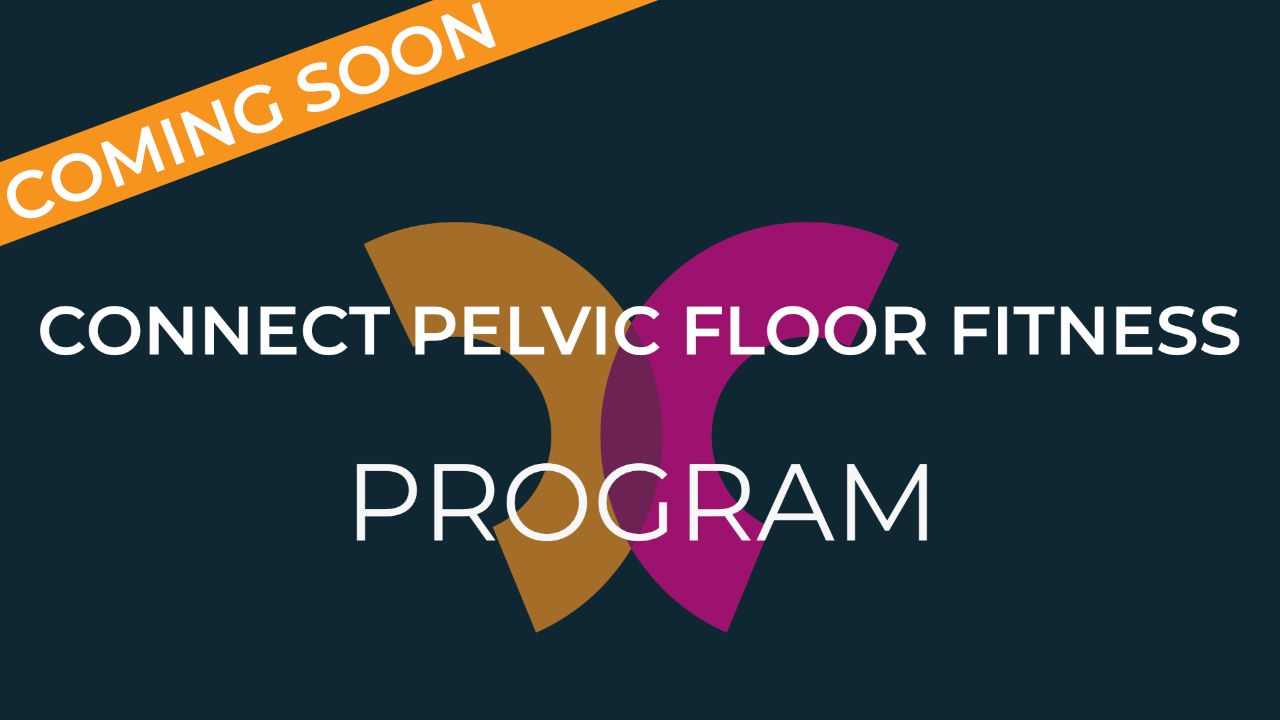 Connect Pelvic Floor Fitness
