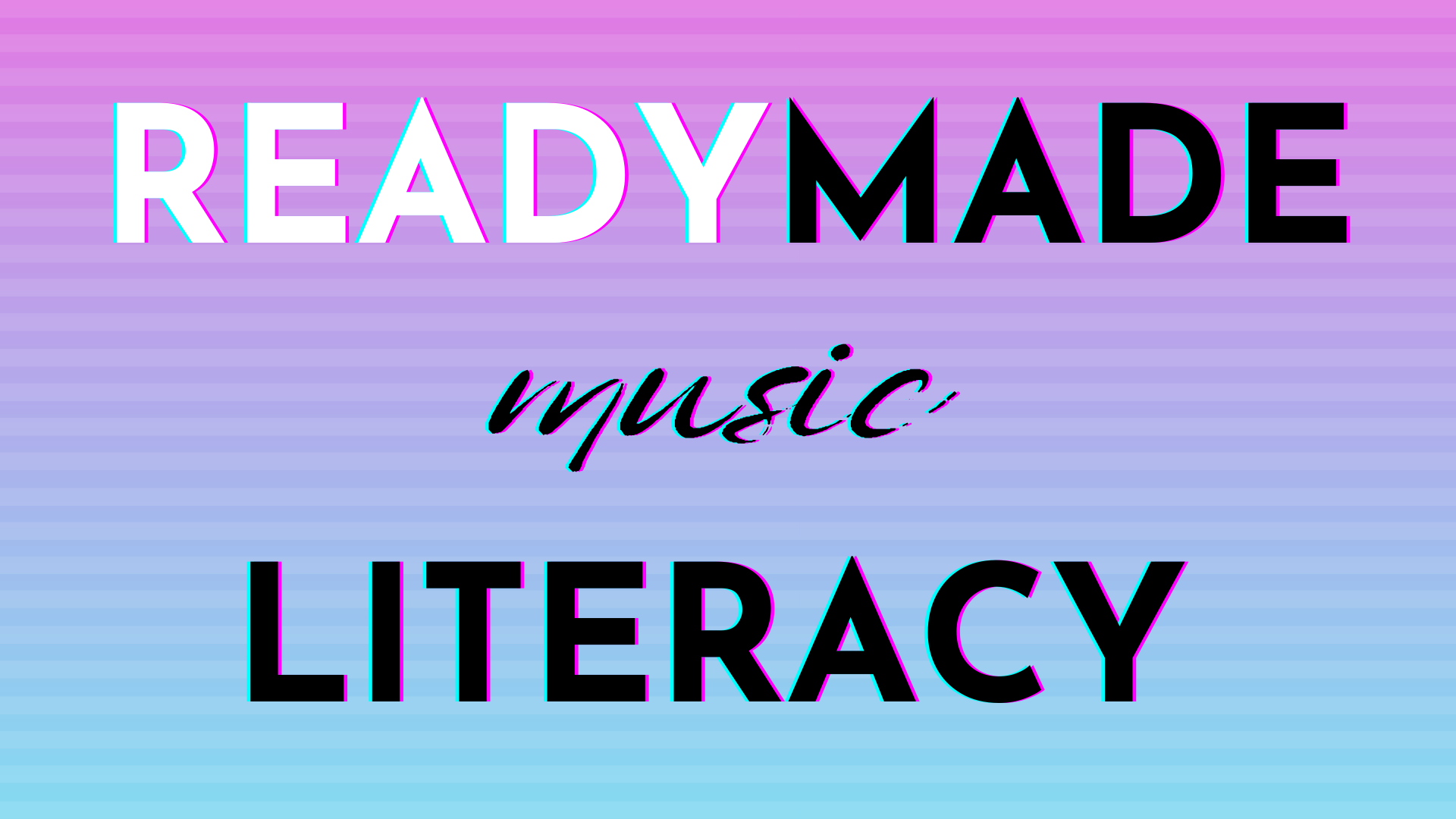 Readymade Music