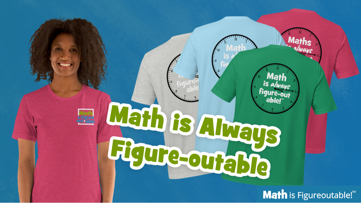 Math is Figureoutable Store