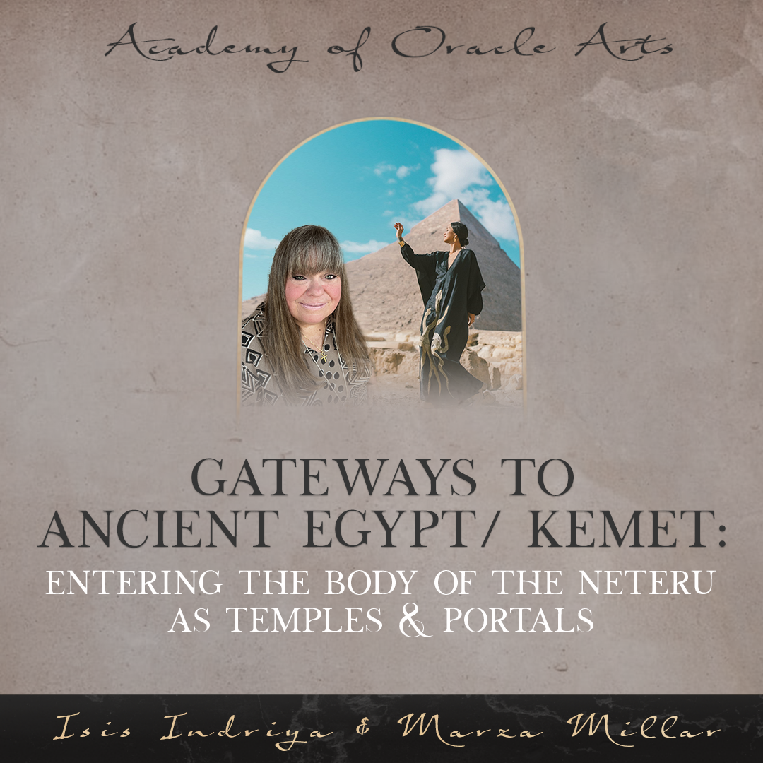 Gateways to Ancient Egypt/ Kemet with Isis Indriya & Marza Millar