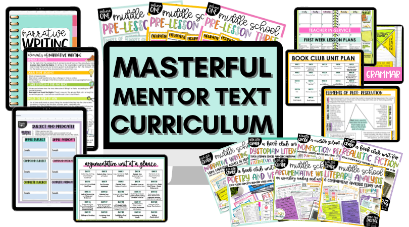 Masterful Mentor Texts Curriculum Program Middle School ELA Teachers