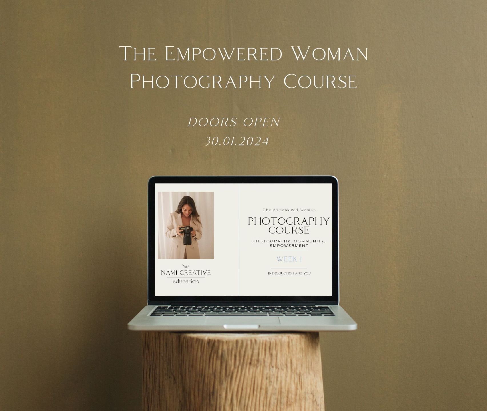The Empowered Woman Photography Course - Nami Creative Education