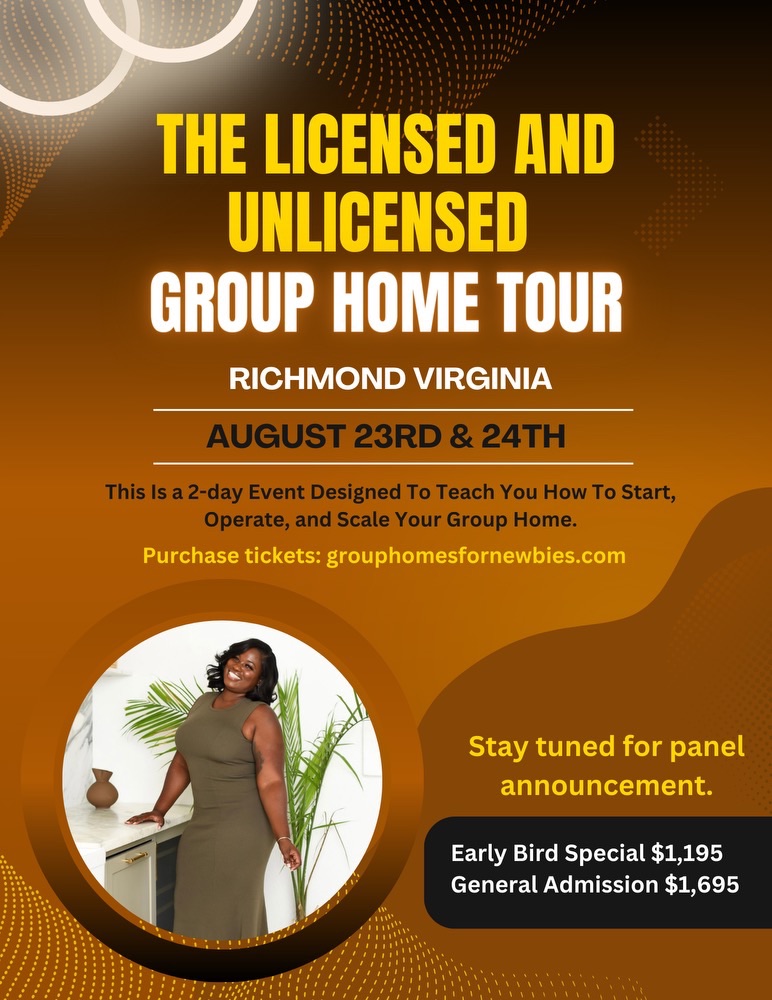 Licensed and Unlicensed Group Homes For Newbies Tour