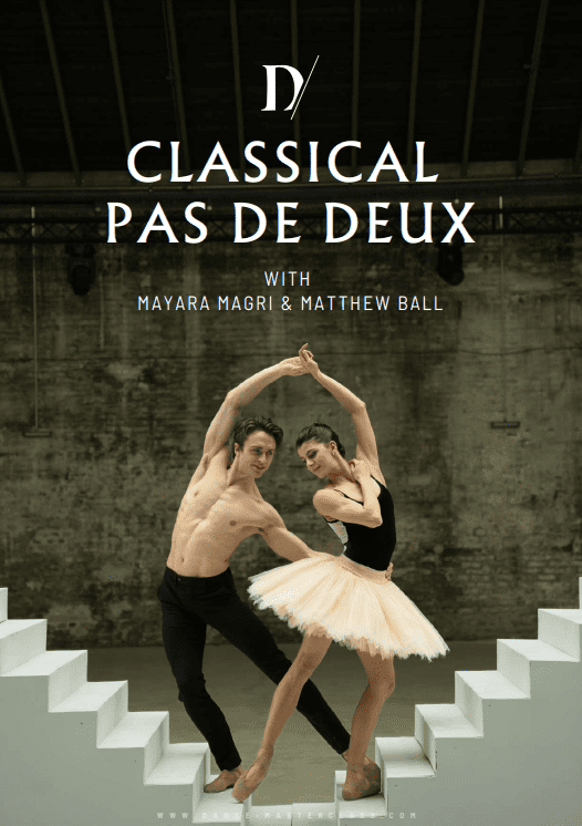 Classical Pas de Deux | Dance Masterclass