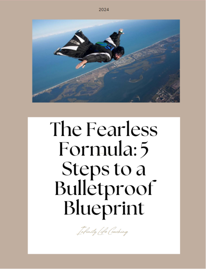The Fearless Five: Blue print for creating your authentic vision.