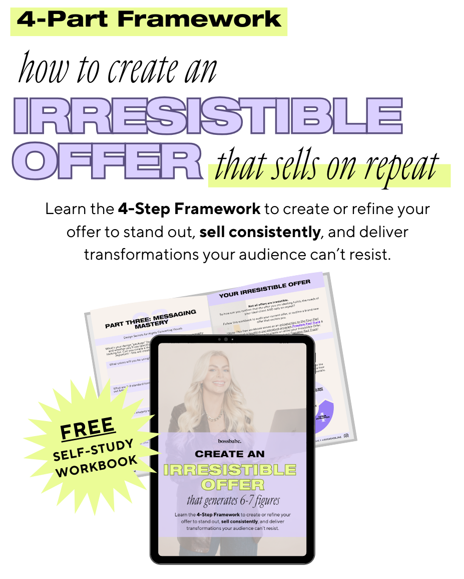 Irresistible Offer: 4-Part Framework