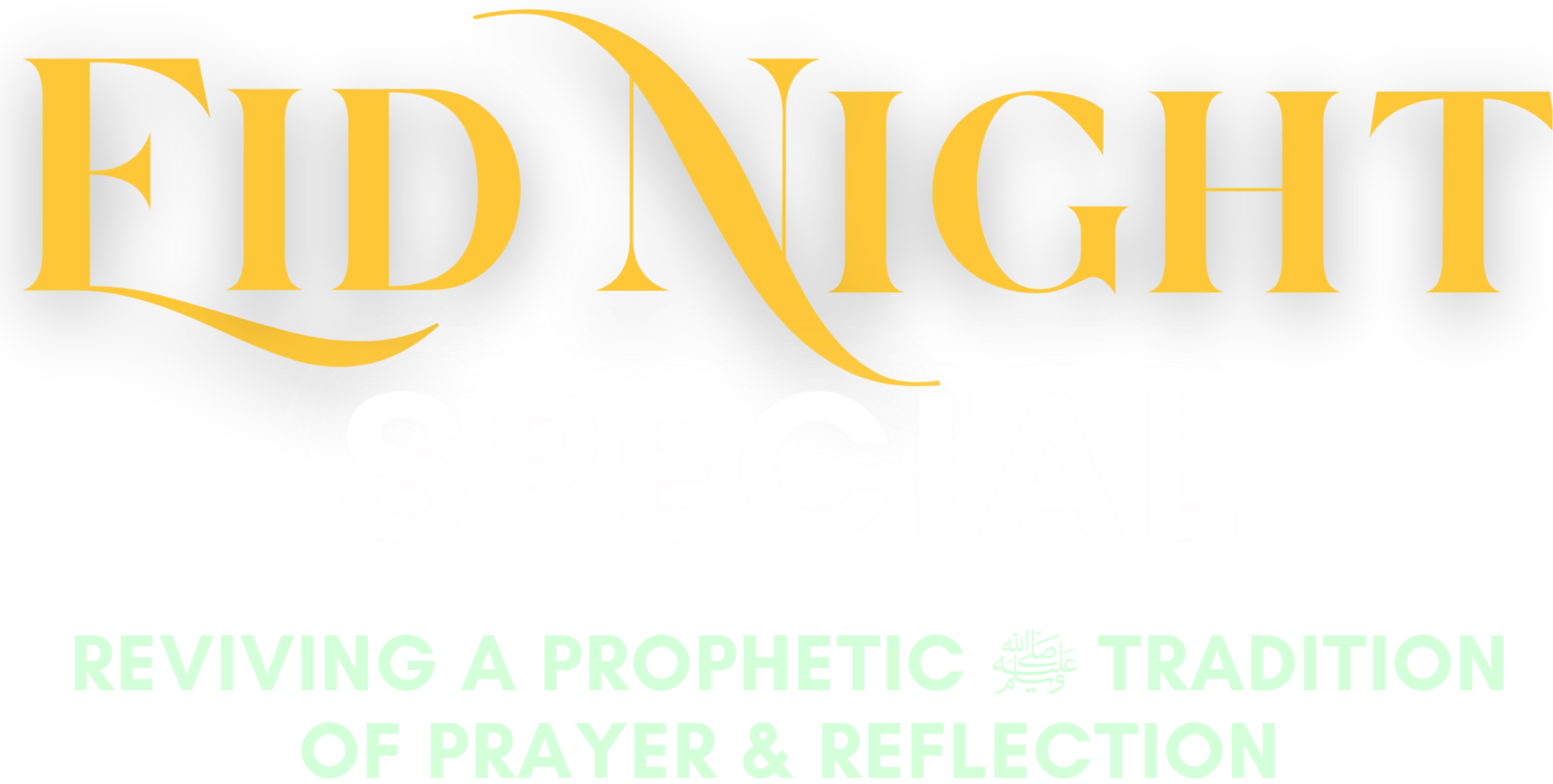 Eid Night Special