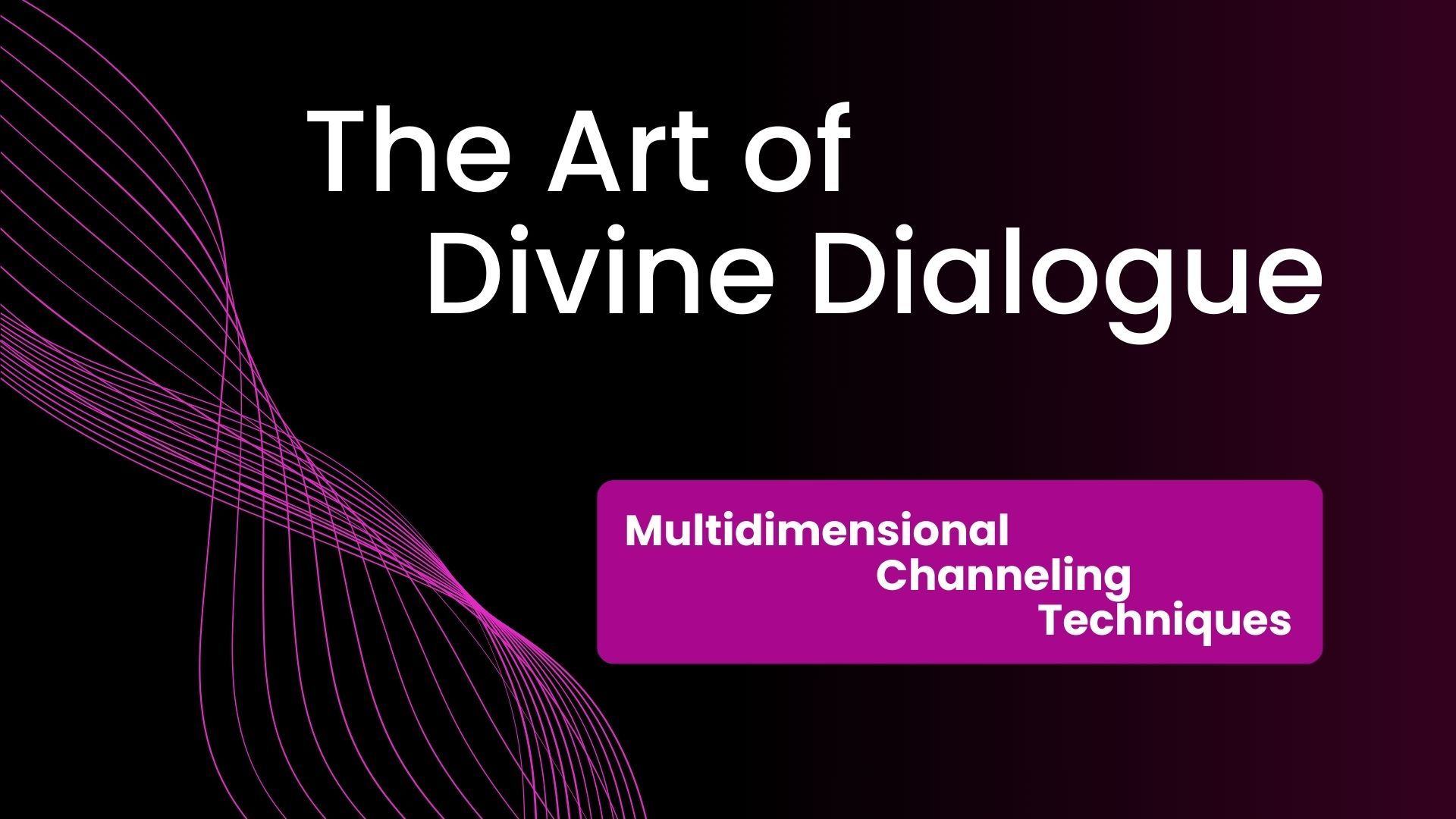 The Art of Divine Dialogue