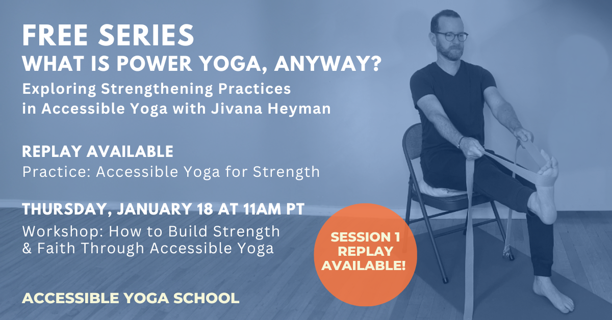 Your online academy for accessibility and equity in yoga