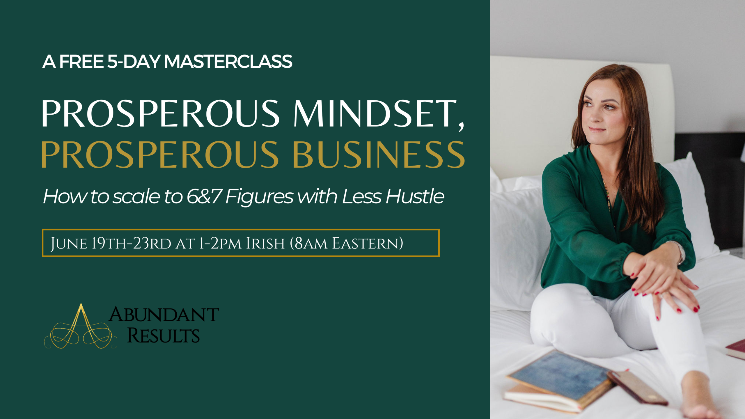 Prosperous Mindset, Prosperous Business