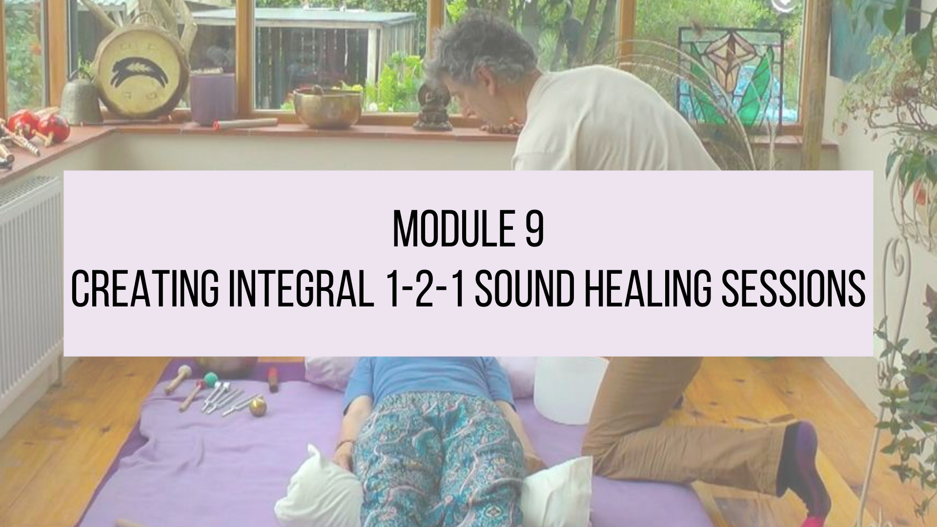Online Level 1 Certified Integral Sound Healing Course | SHA