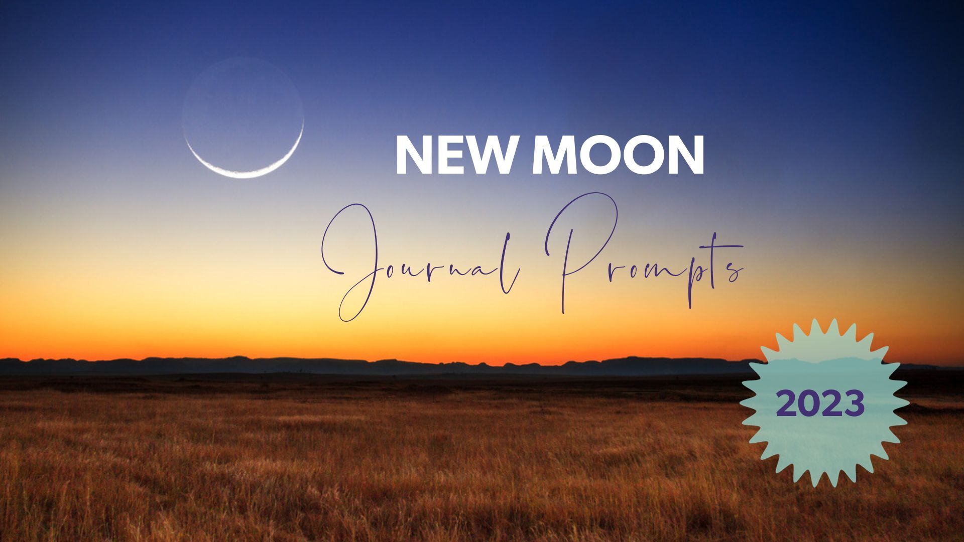 New Moon Journal Prompts For Astrology 2023 New Moon Journal Prompts For Astrology 2023