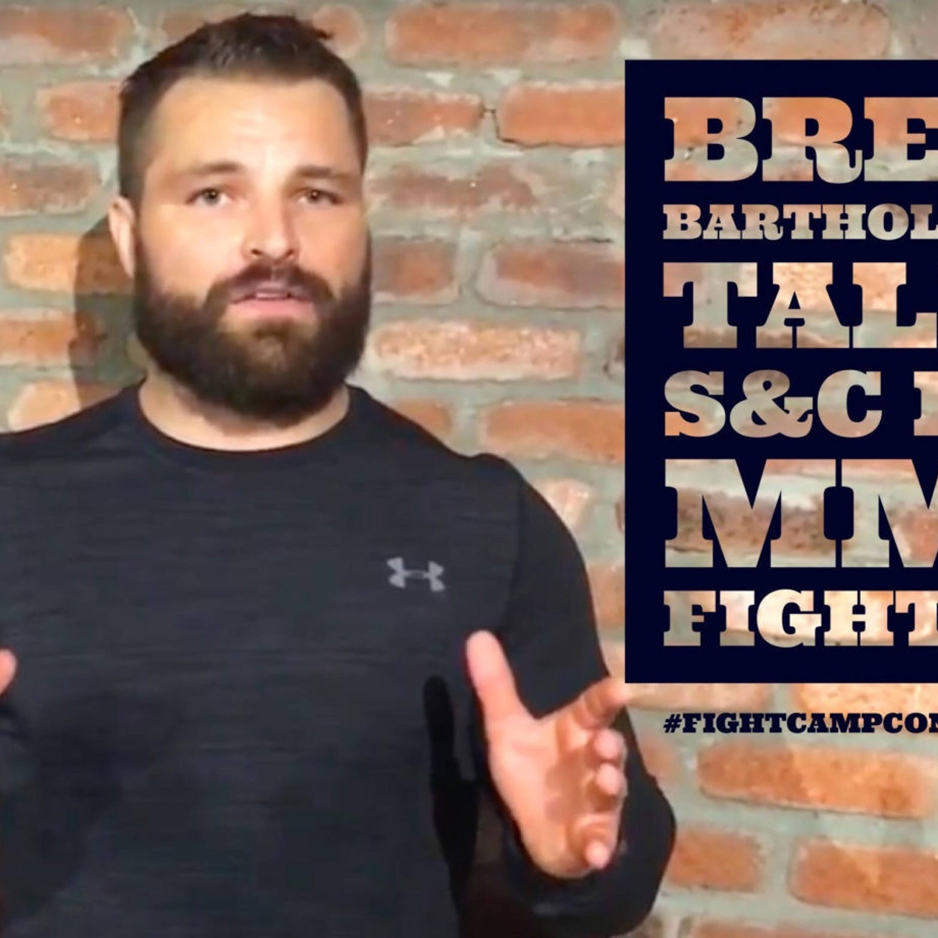 Brett Bartholomew Breaks Down His Strategies for Training Elite MMA ...