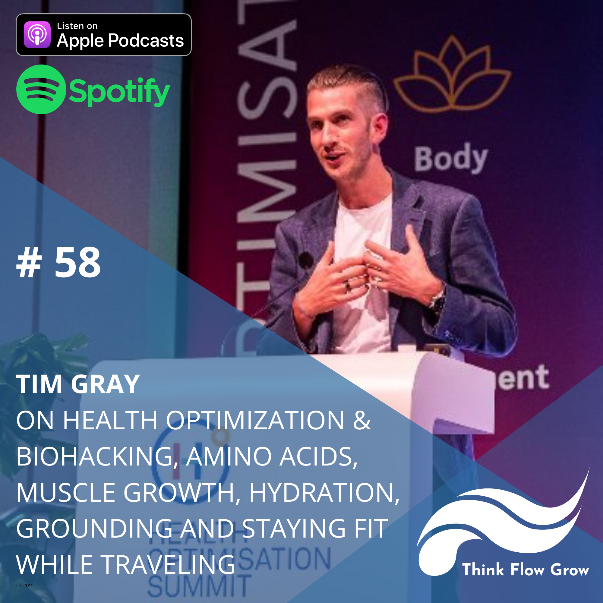 Tim Gray on health optimization, biohacking, amino acids, muscle growth ...