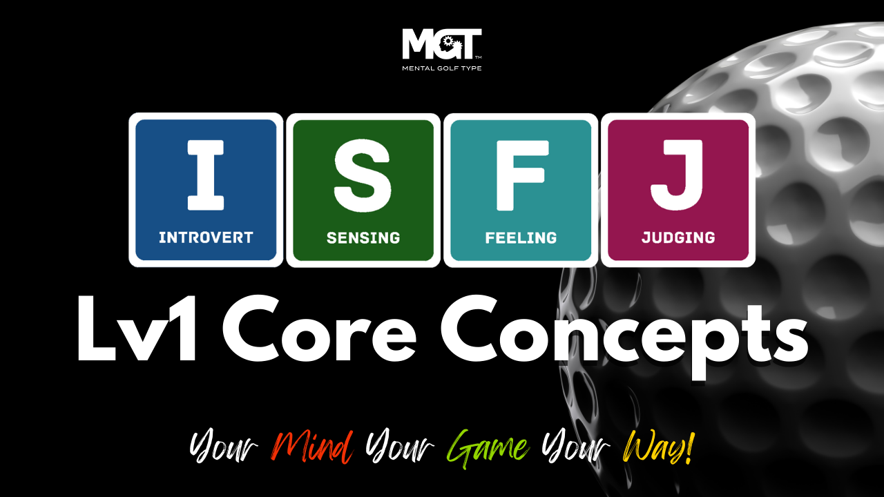 Mental Golf Type ISFJ Product Opportunity