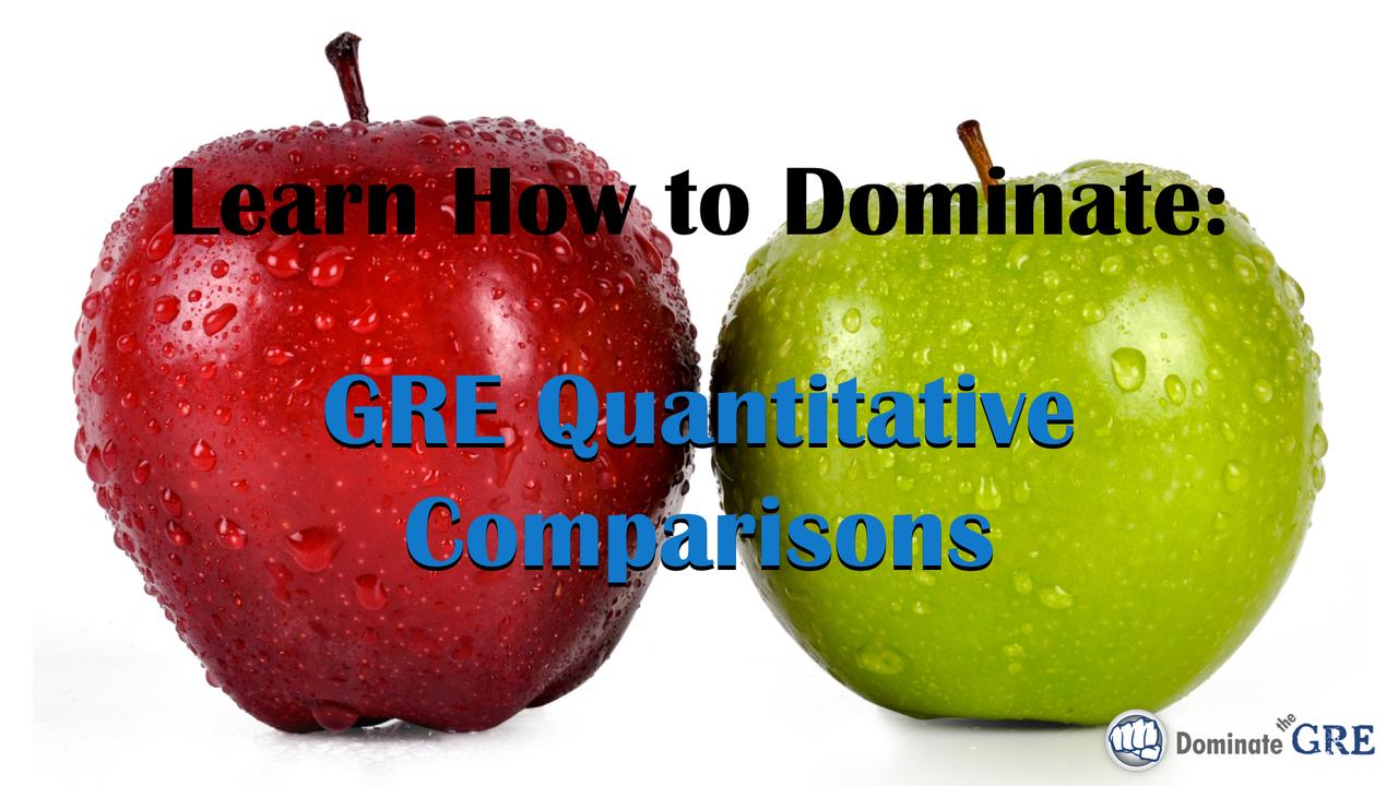 GRE Quantitative Comparisons - Video Course