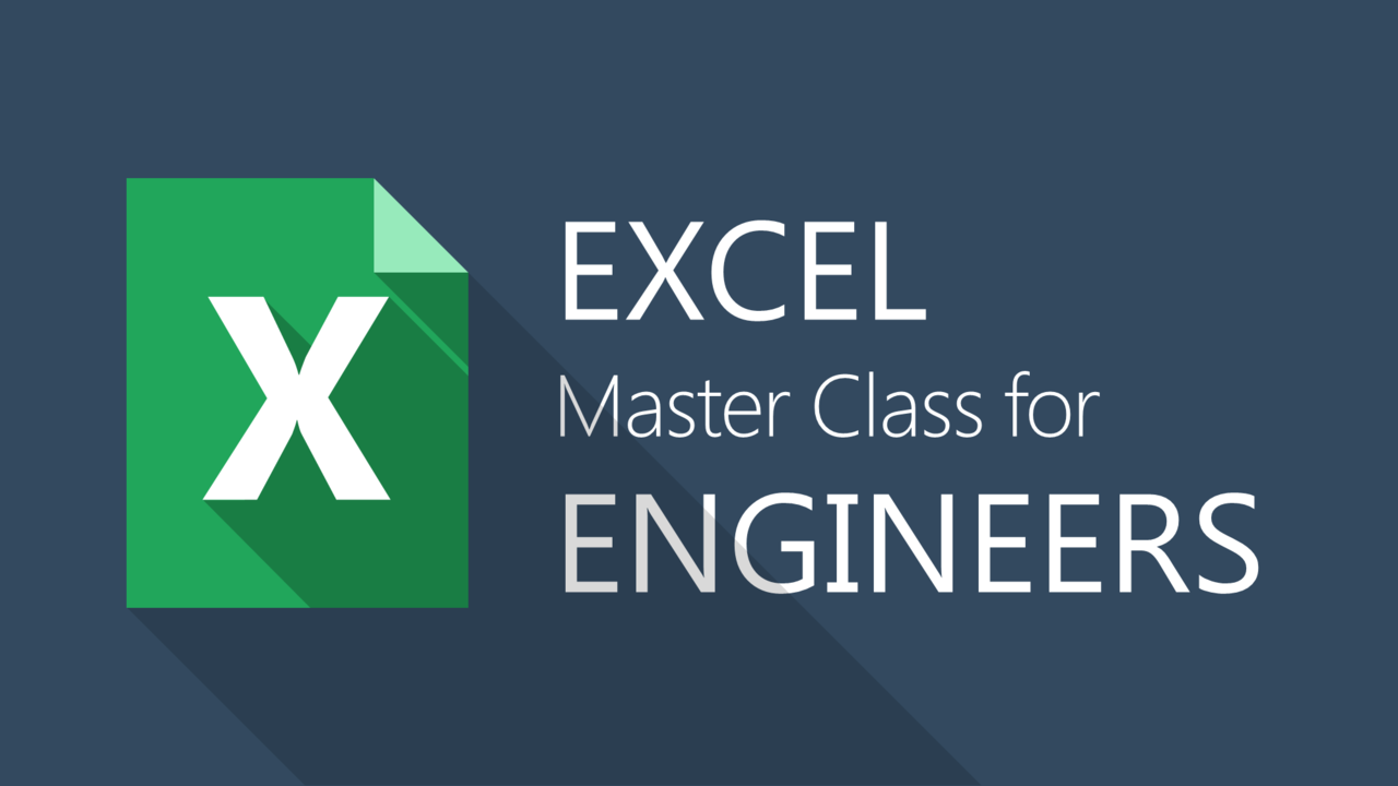 Excel Master Class for Engineers