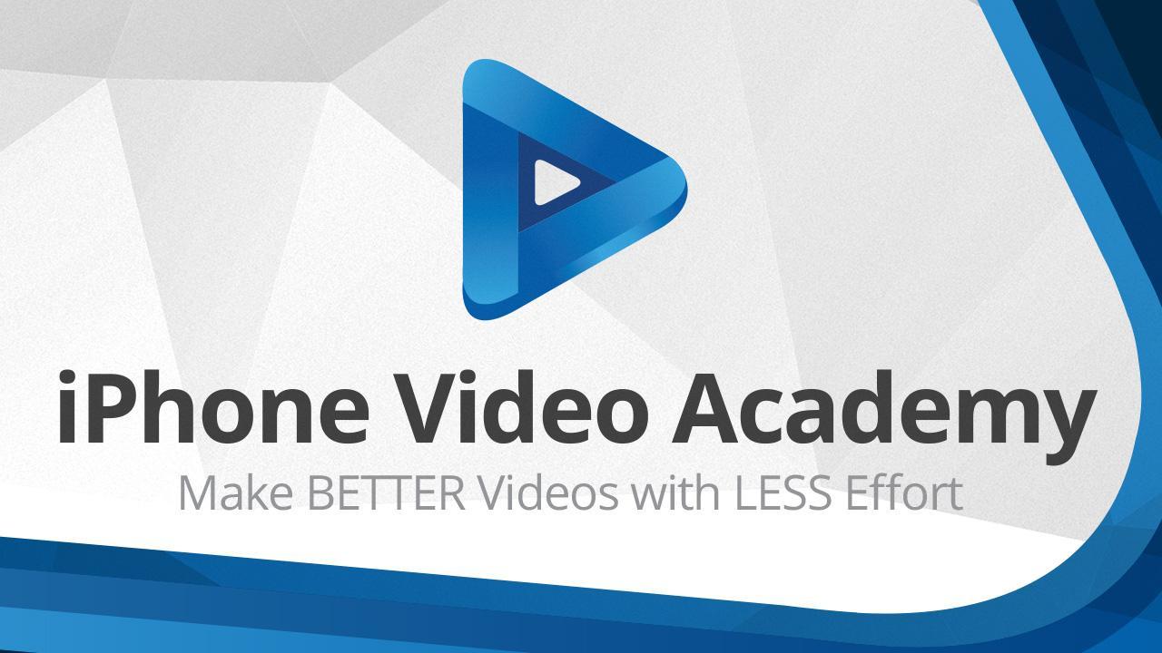 iPhone Video Academy