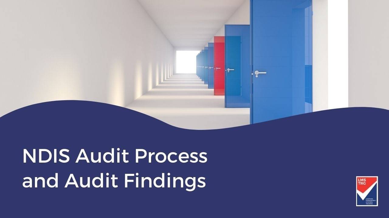 NDIS Audit Process & Audit Findings