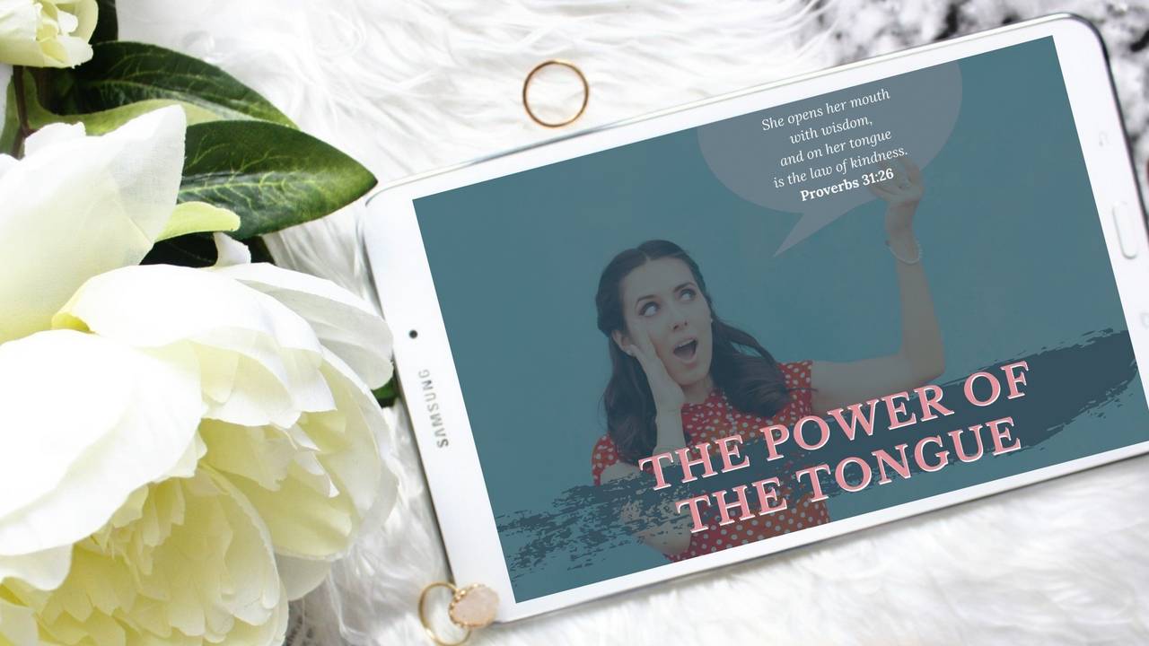 The Power of the Tongue - Online Bible Study Series & Free Download