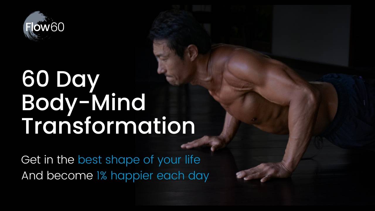 60 Day Body-Mind Transformation