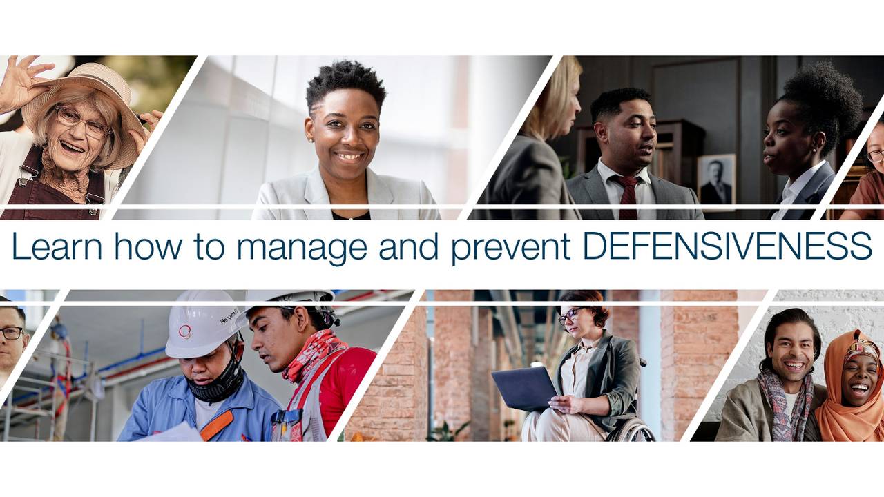 Dealing with Defensiveness | On Demand