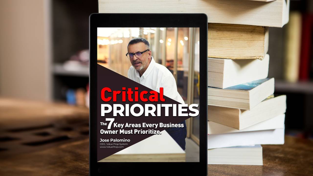 Critical Priorities: 7 Key Areas Every Business Owner Must Prioritize
