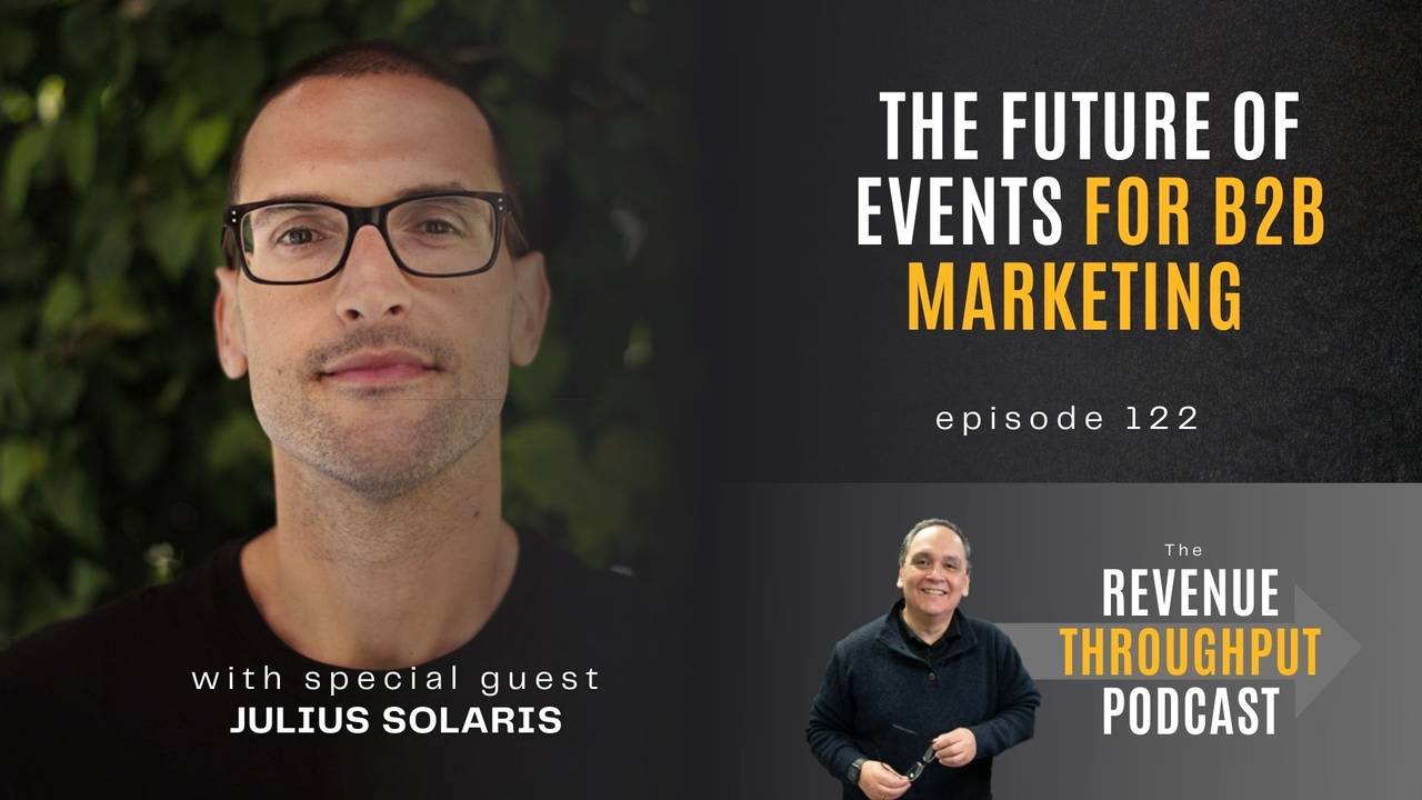 The Future of Events for B2B Marketing with Julius Solaris