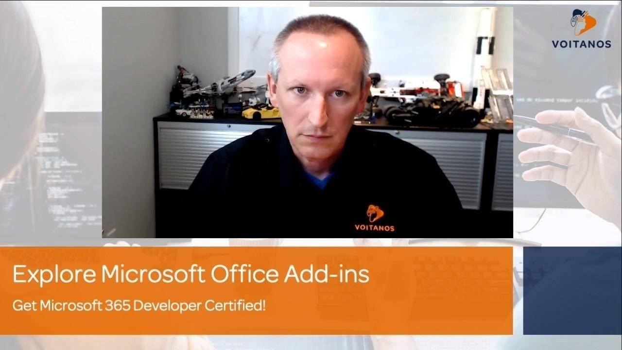 Get Microsoft 365 Developer Certified! Explore Office Add-ins