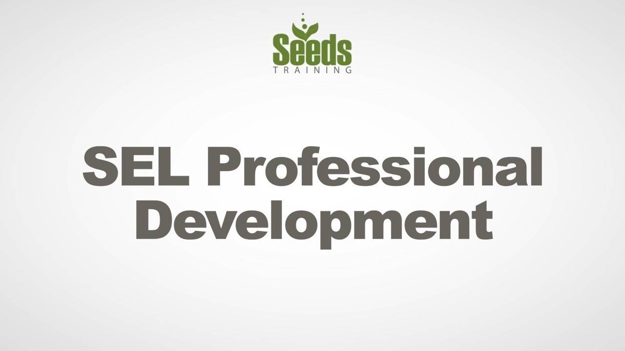 Seeds SEL Professional Development Series
