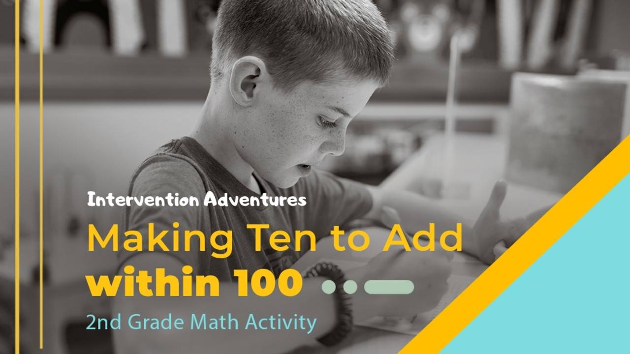 Making Ten to Add within 100