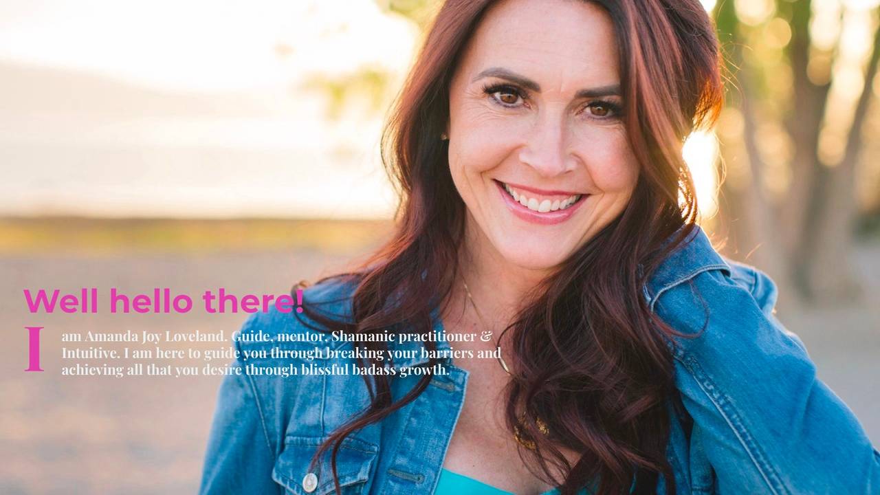 Amanda Joy Loveland | Shaman. Author. Guide.