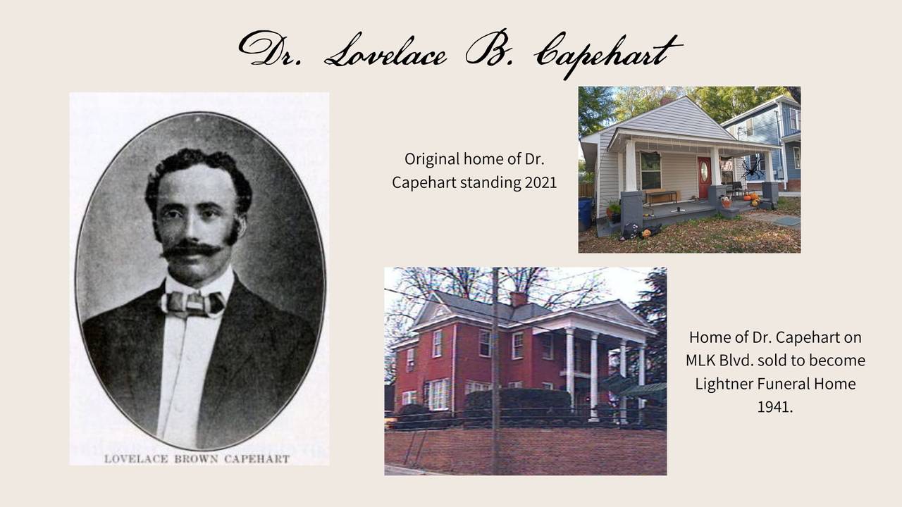Dr. Lovelace B. Capehart, Learned Man and Medical Doctor